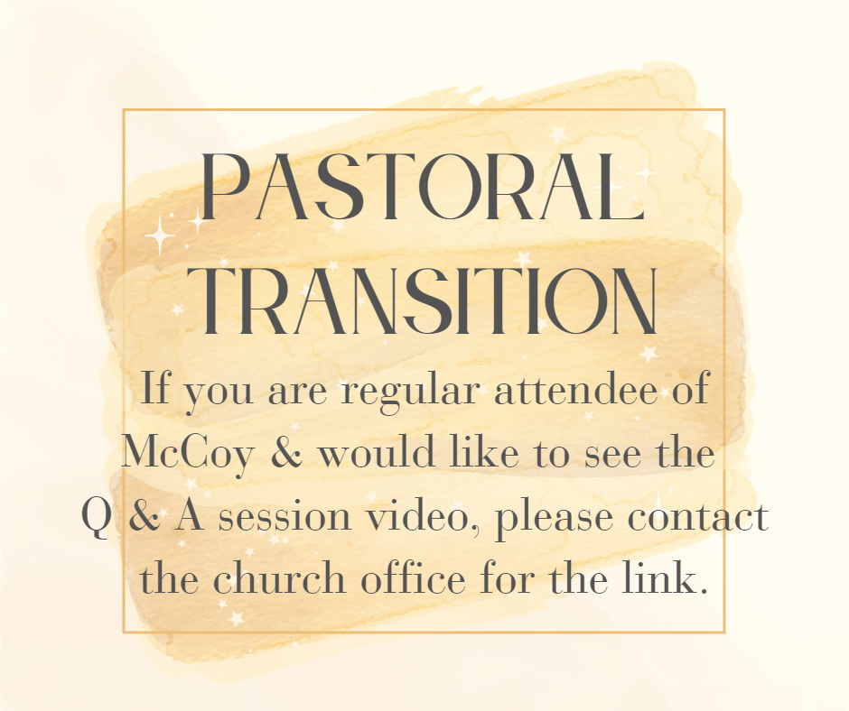 Pastoral Transition - McCoy Memorial Baptist Church